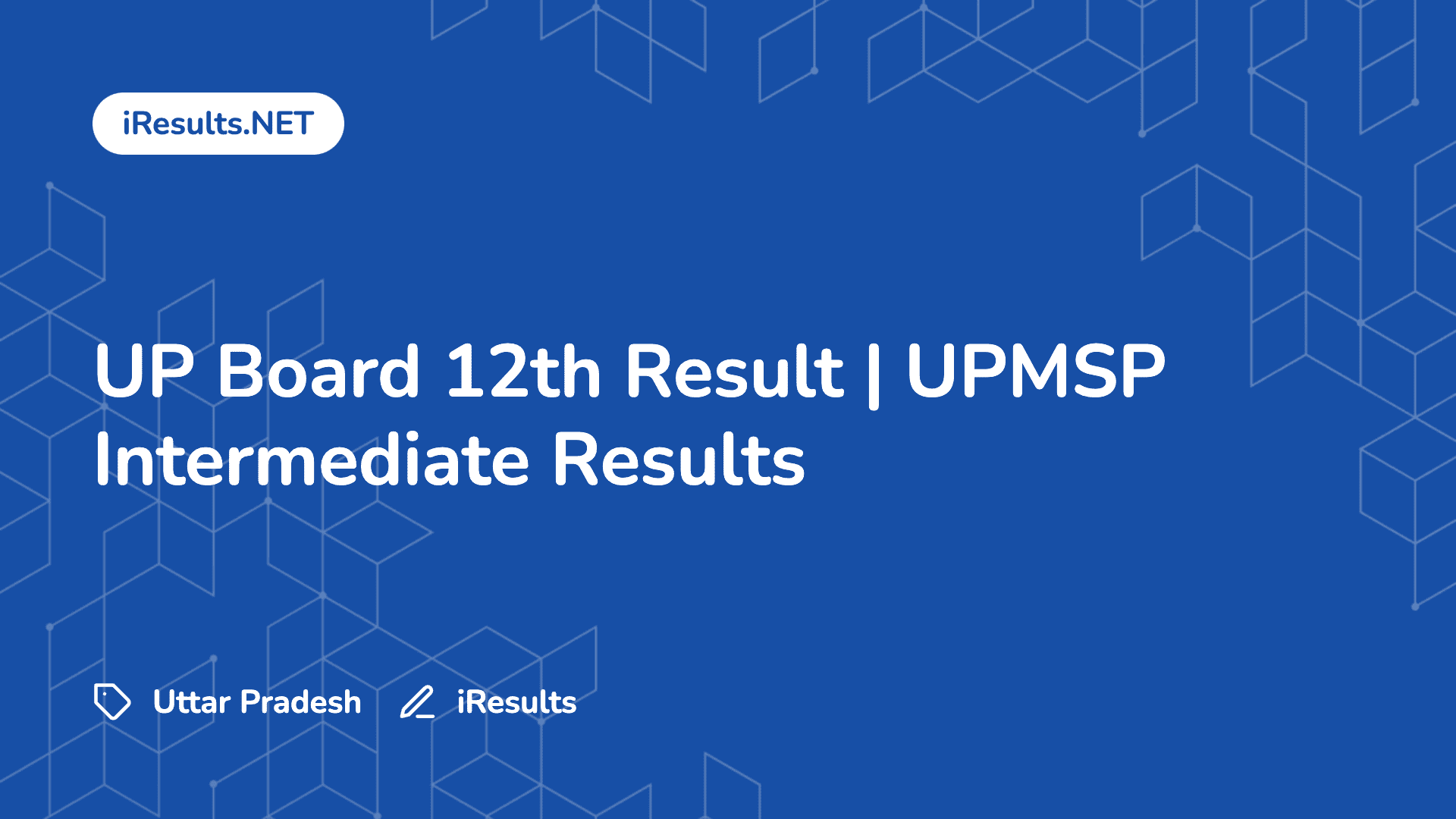 UP Board 12th Result 2025 – UPMSP Intermediate Results